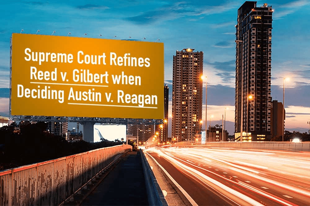 Outdoor Advertising, the First Amendment, and Free Speech: The Supreme ...